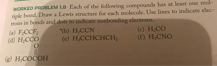 Solved WORKED PROBLEM 1.8 Each of the following compounds | Chegg.com