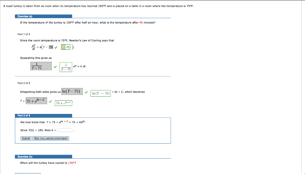 Solved A roast turkey is taken from an oven when its | Chegg.com