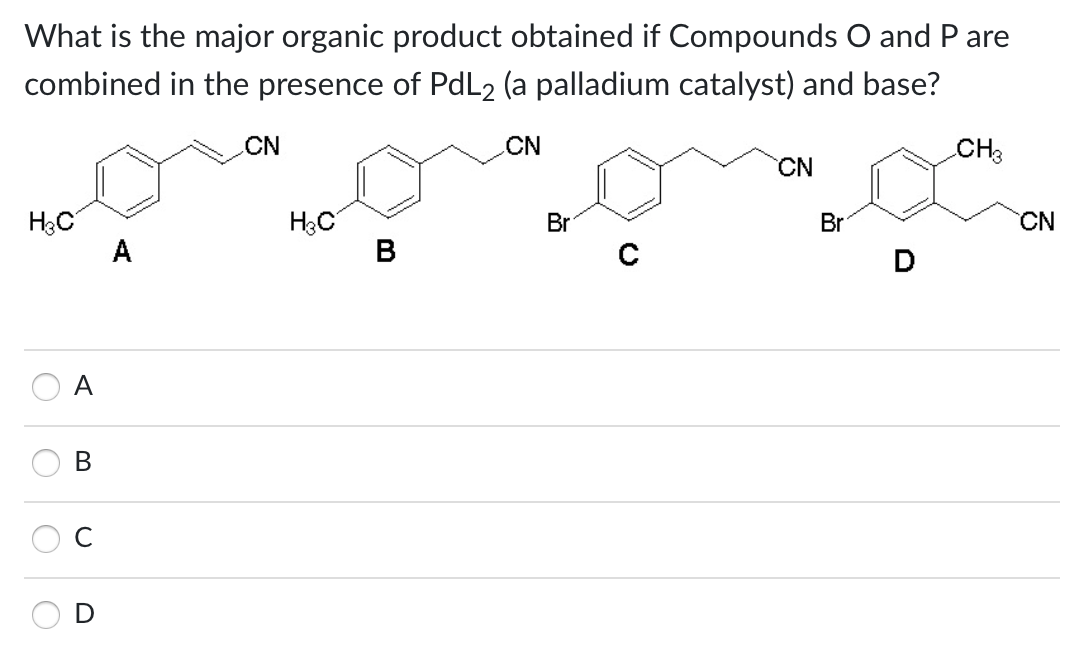 Solved Use compounds O and P shown below to answer this | Chegg.com