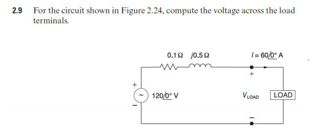 Solved 2.9 For The Circuit Shown In Figure 2.24, Compute The