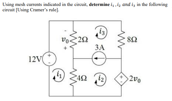 Solved Using mesh currents indicated in the circuit, | Chegg.com