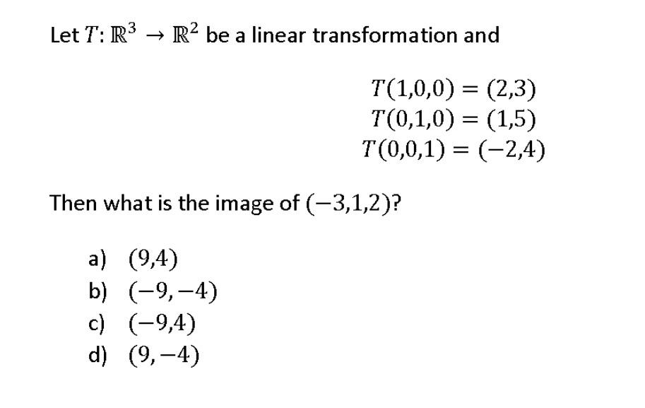 Solved Let T: R3 → R2 be a linear transformation and | Chegg.com