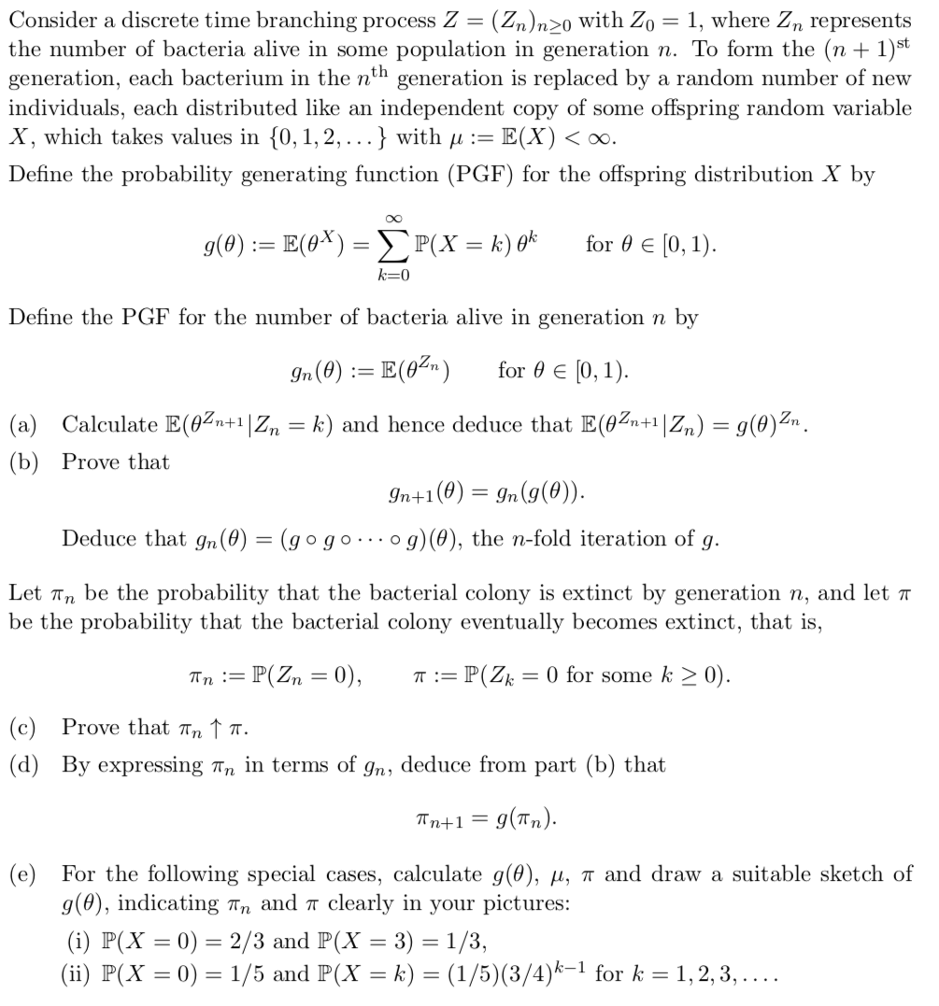 Consider a discrete time branching process Z = = | Chegg.com