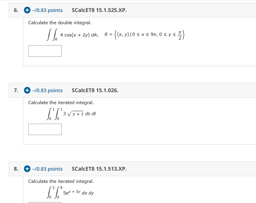 Solved 6. + -10.83 points SCalcET8 15.1.525.XP. Calculate | Chegg.com