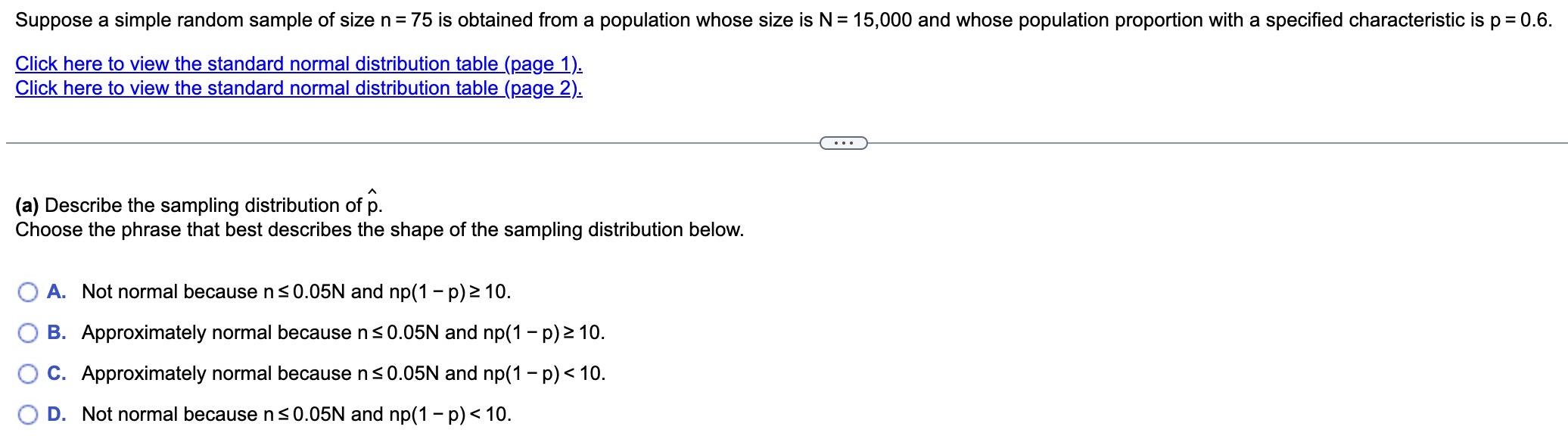 Solved Suppose a simple random sample of size n=75 is | Chegg.com