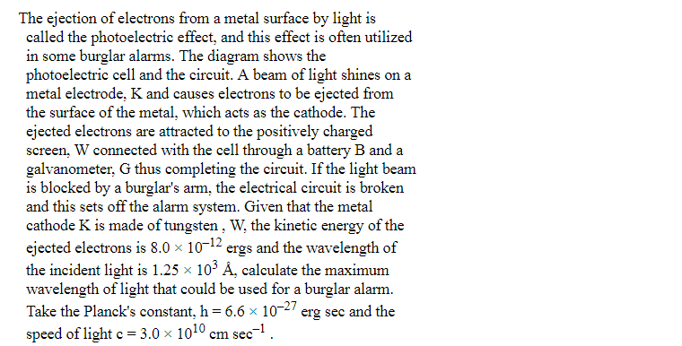 Solved The ejection of electrons from a metal surface by | Chegg.com