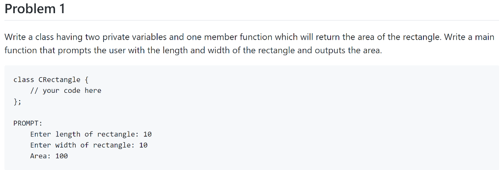 Solved Problem 1 Write a class having two private variables | Chegg.com