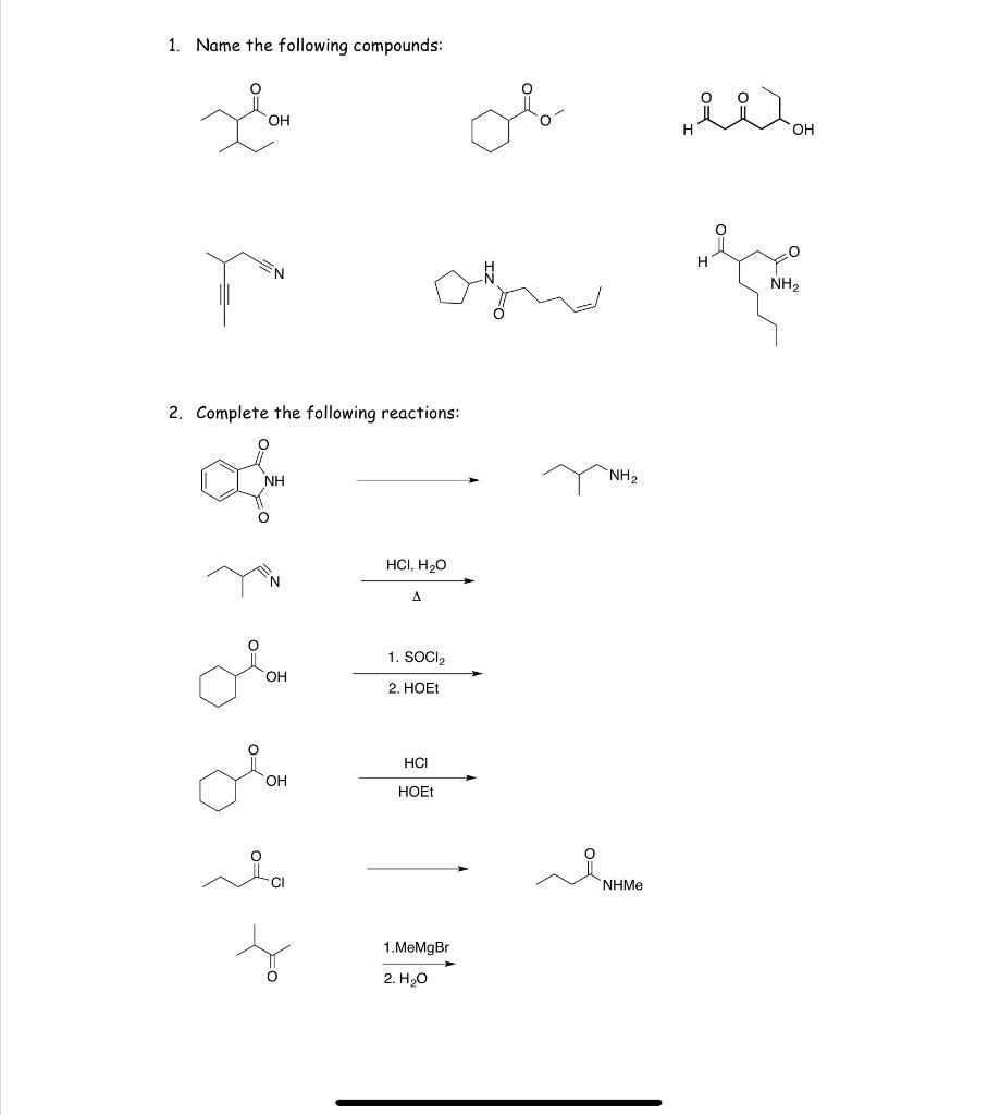 Solved 1. Name the following compounds: We are Lion OH gi OH | Chegg.com