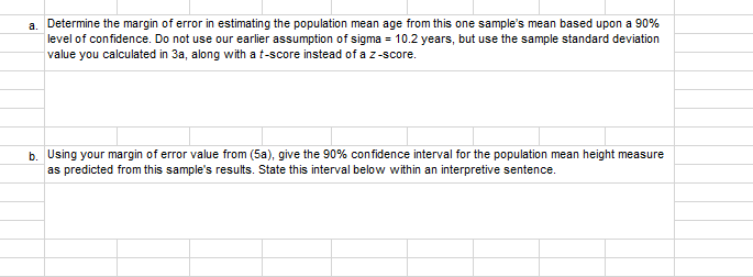 Solved a. Determine the margin of error in estimating the | Chegg.com