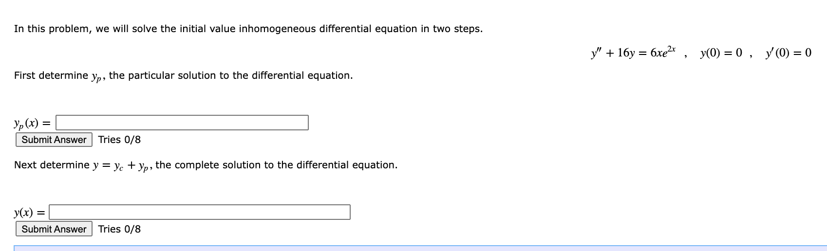 Solved In this problem, we will solve the initial value | Chegg.com