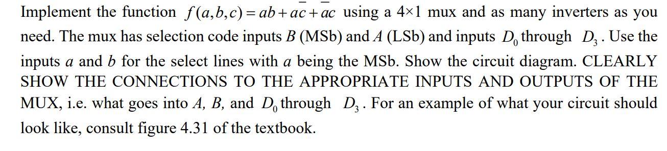 Solved Implement The Function Fabc Abacac Using A 