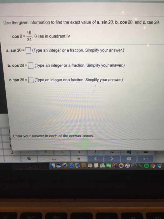 Solved Use the given information to find the exact value of | Chegg.com