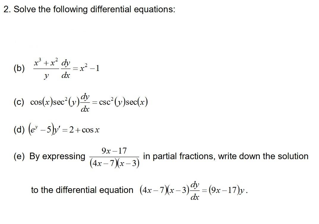 Solved 2. Solve the following differential equations: (b) | Chegg.com