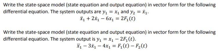 Solved Write the state-space model (state equation and | Chegg.com