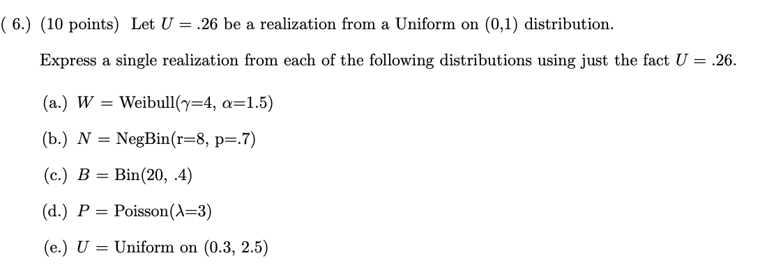 Solved 6 10 Points Let U26 Be A Realization From A 