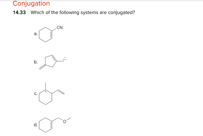 Solved W.33 Which of the following systems are conjugated? | Chegg.com