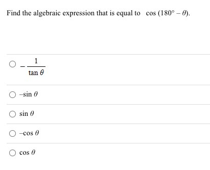 Solved Find the algebraic expression that is equal to cos | Chegg.com