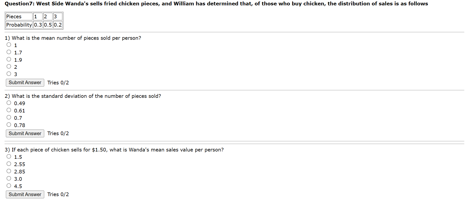 Solved Question7: West Side Wanda's sells fried chicken | Chegg.com
