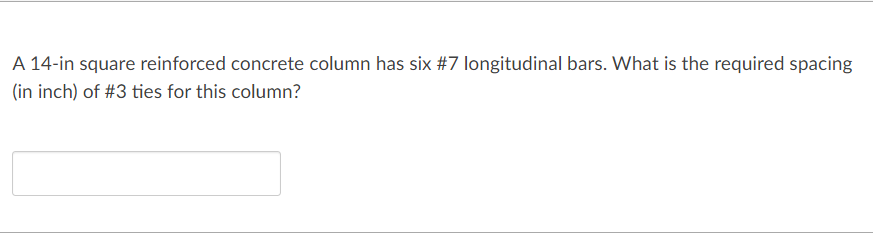 Solved A 14-in square reinforced concrete column has six #7 | Chegg.com