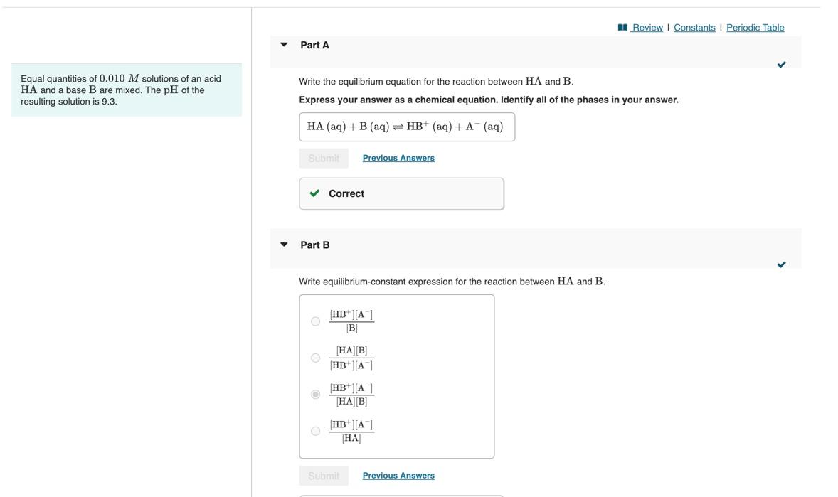 Solved Equal quantities of 0.010M solutions of an acid HA | Chegg.com