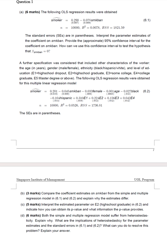 Solved Question 1(a) (6 ﻿marks) ﻿The following OLS | Chegg.com