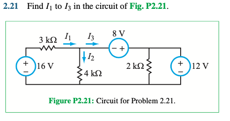 Solved 2.21 Find I1 to I3 in the circuit of Fig. P2.21. | Chegg.com