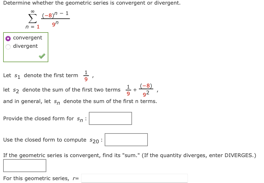Solved Determine whether the geometric series is convergent | Chegg.com