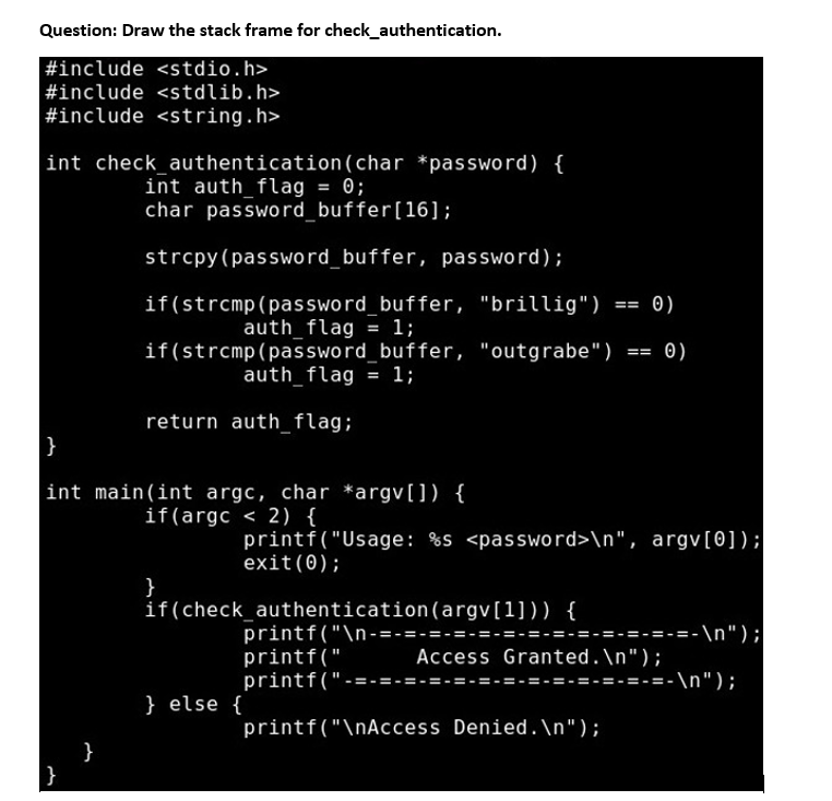 Solved Question: Draw the stack frame for | Chegg.com