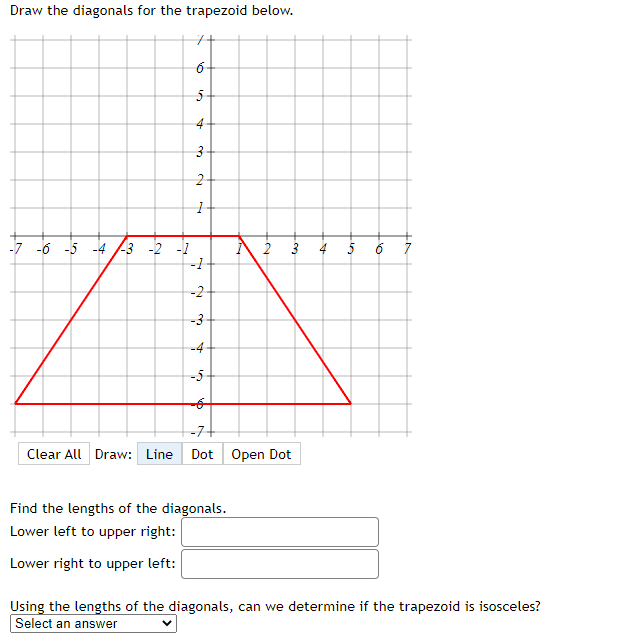 Solved Draw the diagonals for the trapezoid below. Find the | Chegg.com