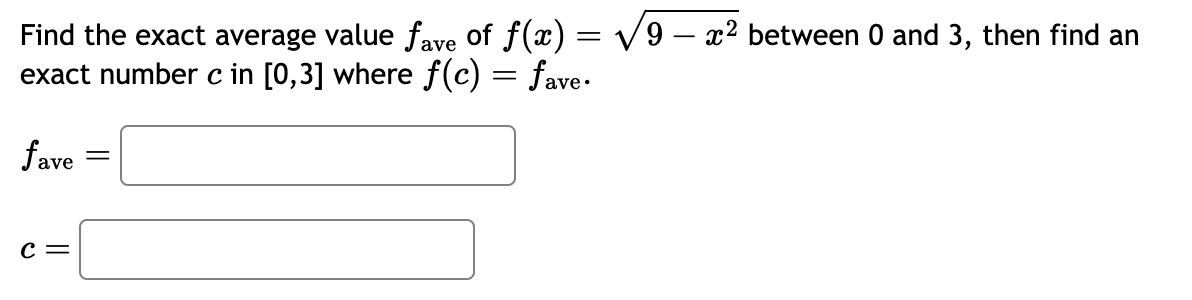 Solved Find the average value fave of f(x)=x3 between -1 | Chegg.com