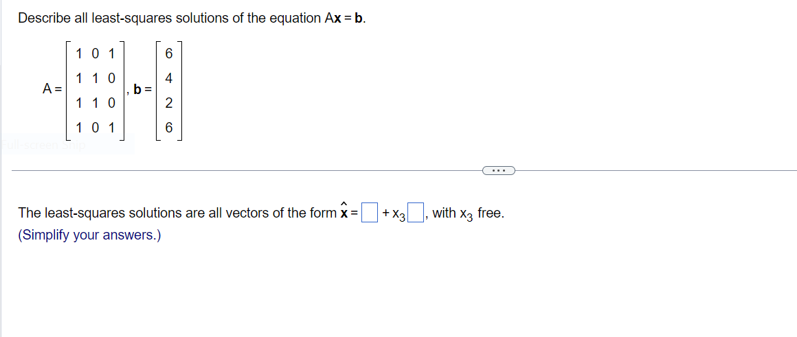 Solved Describe all least-squares solutions of the equation | Chegg.com