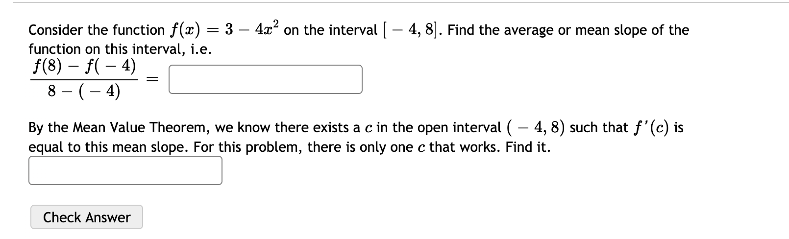 Solved Consider the function f(x) = 3 – 4x2 on the interval | Chegg.com