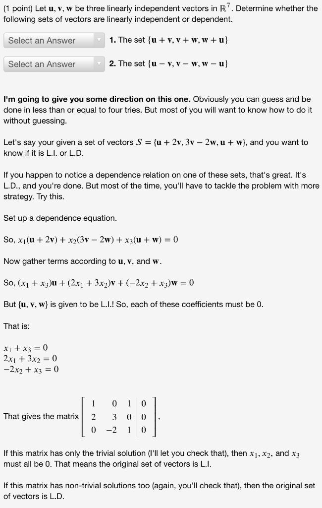 Solved (1 point) Let u, v, w be three linearly independent | Chegg.com