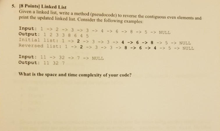 Solved 5. 18 Points] Linked List Given a linked list, write | Chegg.com