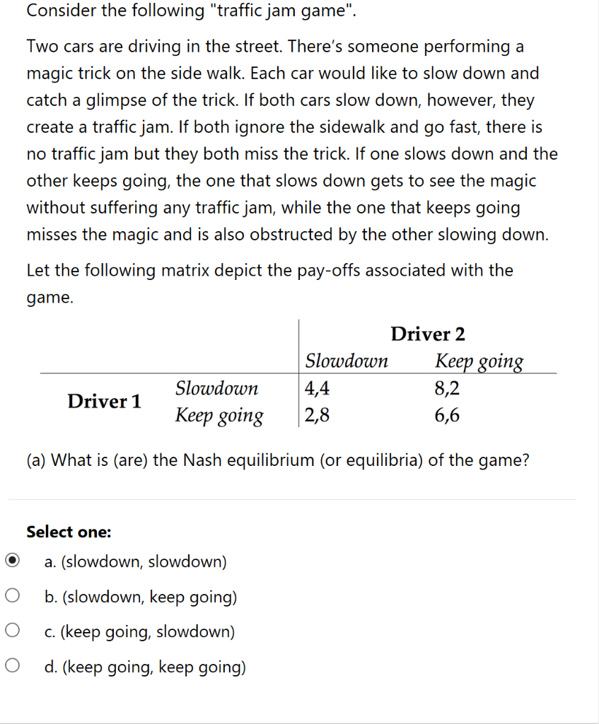 Solved Consider the following solved-consider-the-following-traffic-jam-game-two-cars-chegg-com