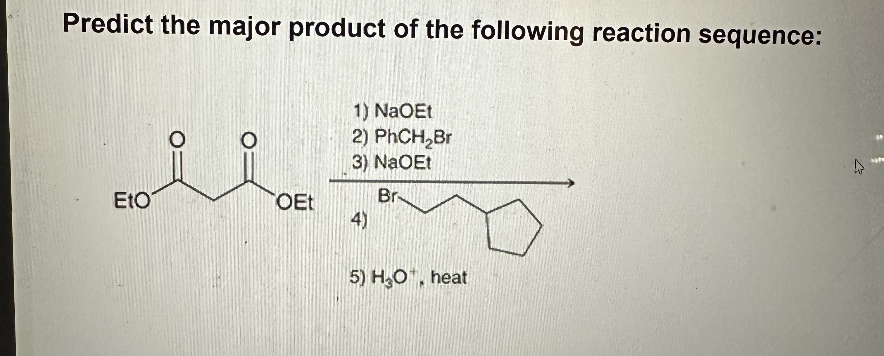 Solved Predict the major product of the following reaction | Chegg.com
