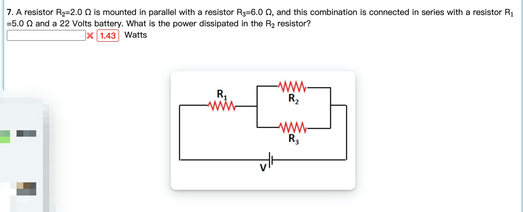 Solved 7. A resistor R2=2.0 12 is mounted in parallel with a | Chegg.com