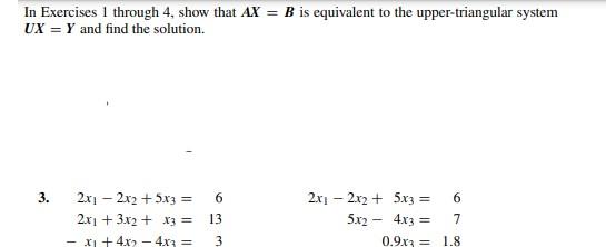 Solved In Exercises 1 through 4, show that AX = B is | Chegg.com