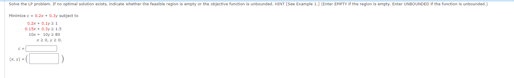 Solved Minimize c=0.2x+0.3y subject to 0.2x+0.1y≥1 | Chegg.com