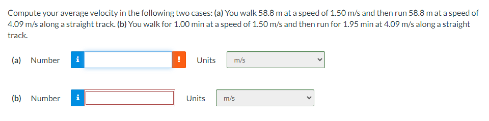 Solved Compute your average velocity in the following two | Chegg.com