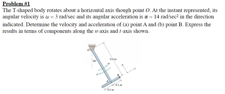 Solved Please show every step Problem #1The T-shaped body | Chegg.com