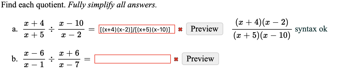 Solved Find each quotient. Fully simplify all answers. a. | Chegg.com
