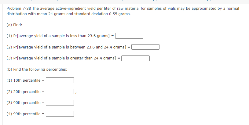 Solved Problem 7-38 The average active ingredient yield per | Chegg.com