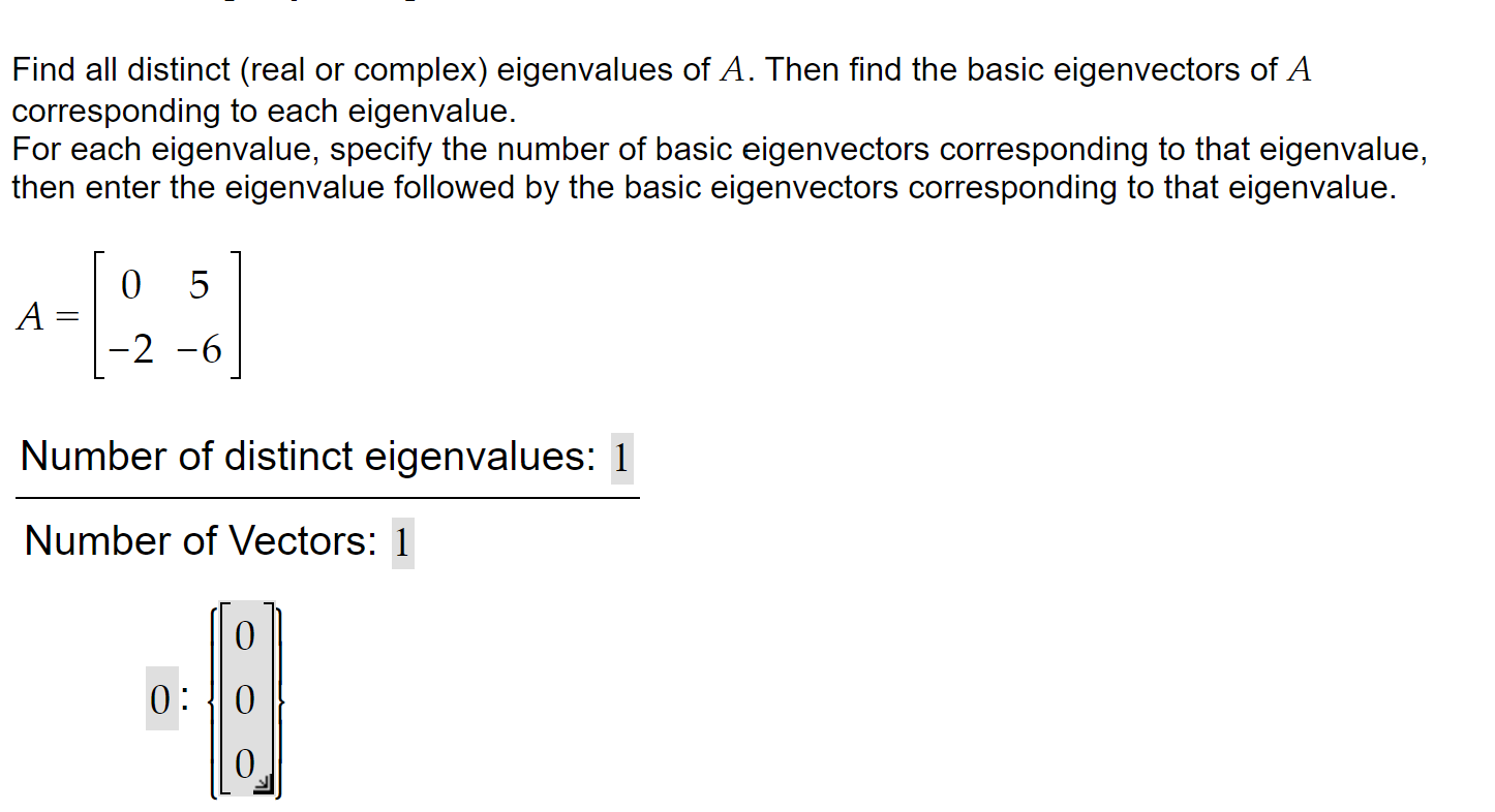 Solved Find all distinct (real or complex) eigenvalues of A. | Chegg.com