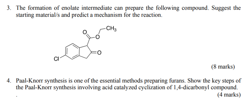 Solved 3. The formation of enolate intermediate can prepare | Chegg.com