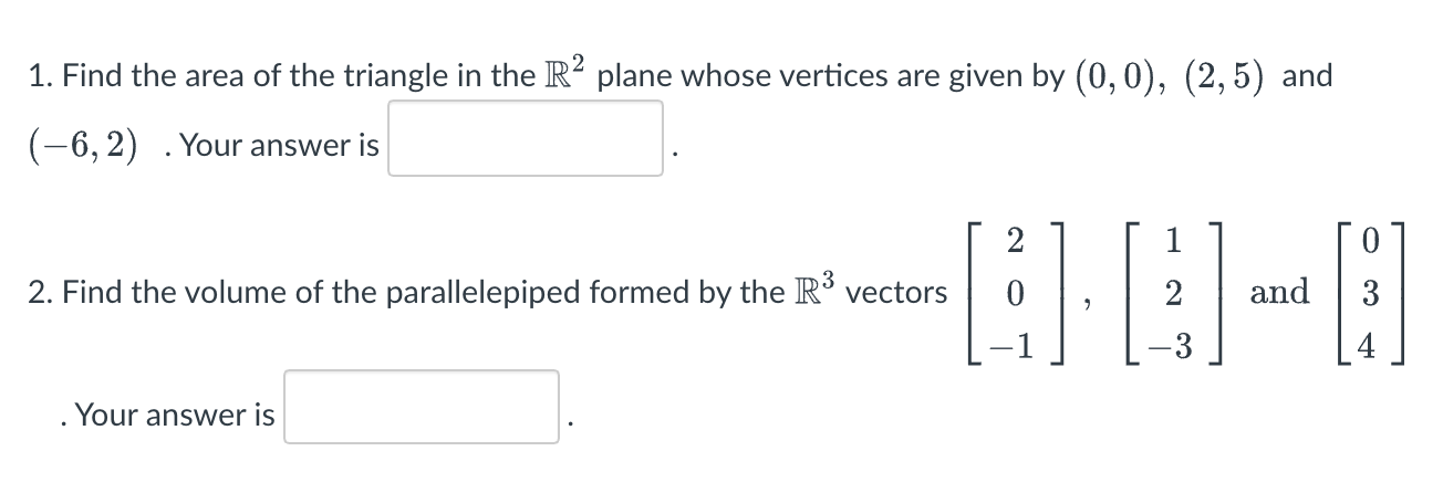 Solved 1. Find the area of the triangle in the R2 plane | Chegg.com