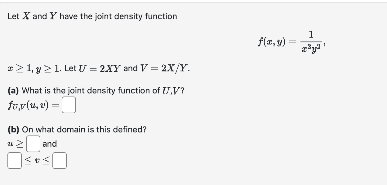 Solved Let X And Y Have The Joint Density Function