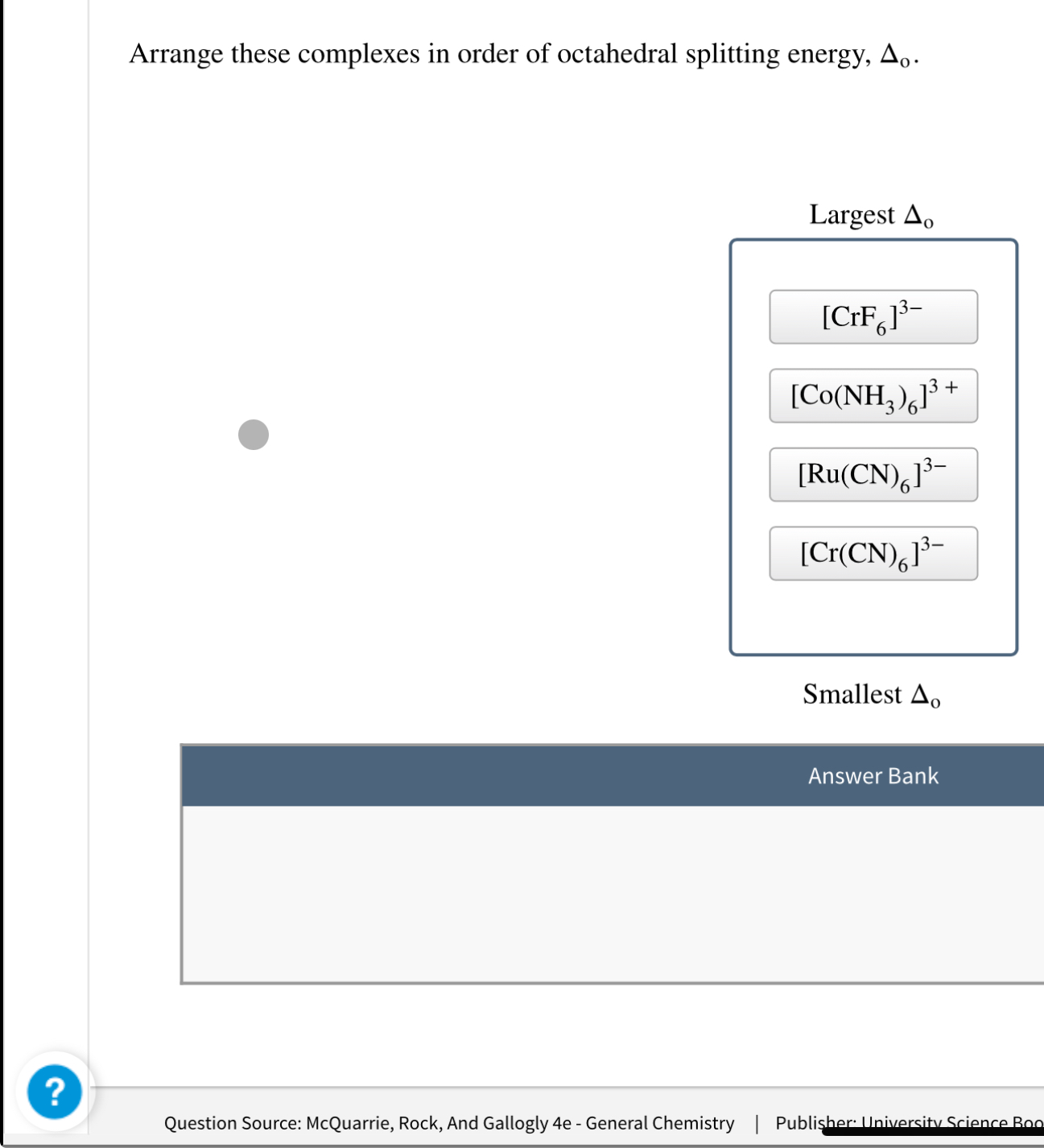 Solved Arrange these complexes in ﻿order of ﻿octahedral | Chegg.com