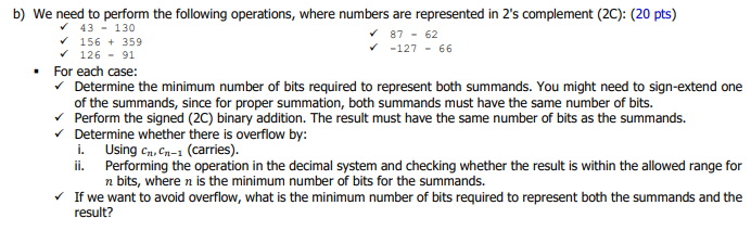 Solved b) We need to perform the following operations, where | Chegg.com