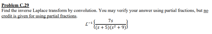 Solved Problem C.29 Find the inverse Laplace transform by | Chegg.com